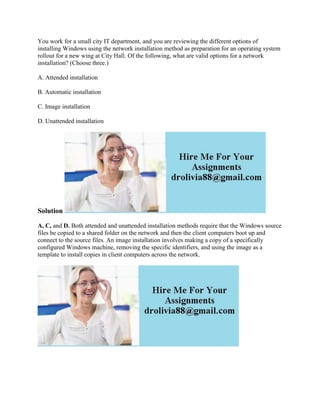 You work for a small city IT department- and you are reviewing the dif.docx