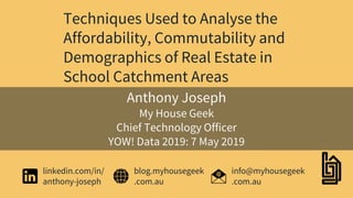 Techniques Used to Analyse the Affordability, Commutability and ...