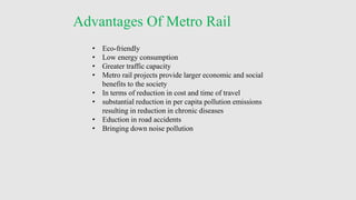 Presentation_(CST) Metro Rail an overview of Dhaka | PPTX