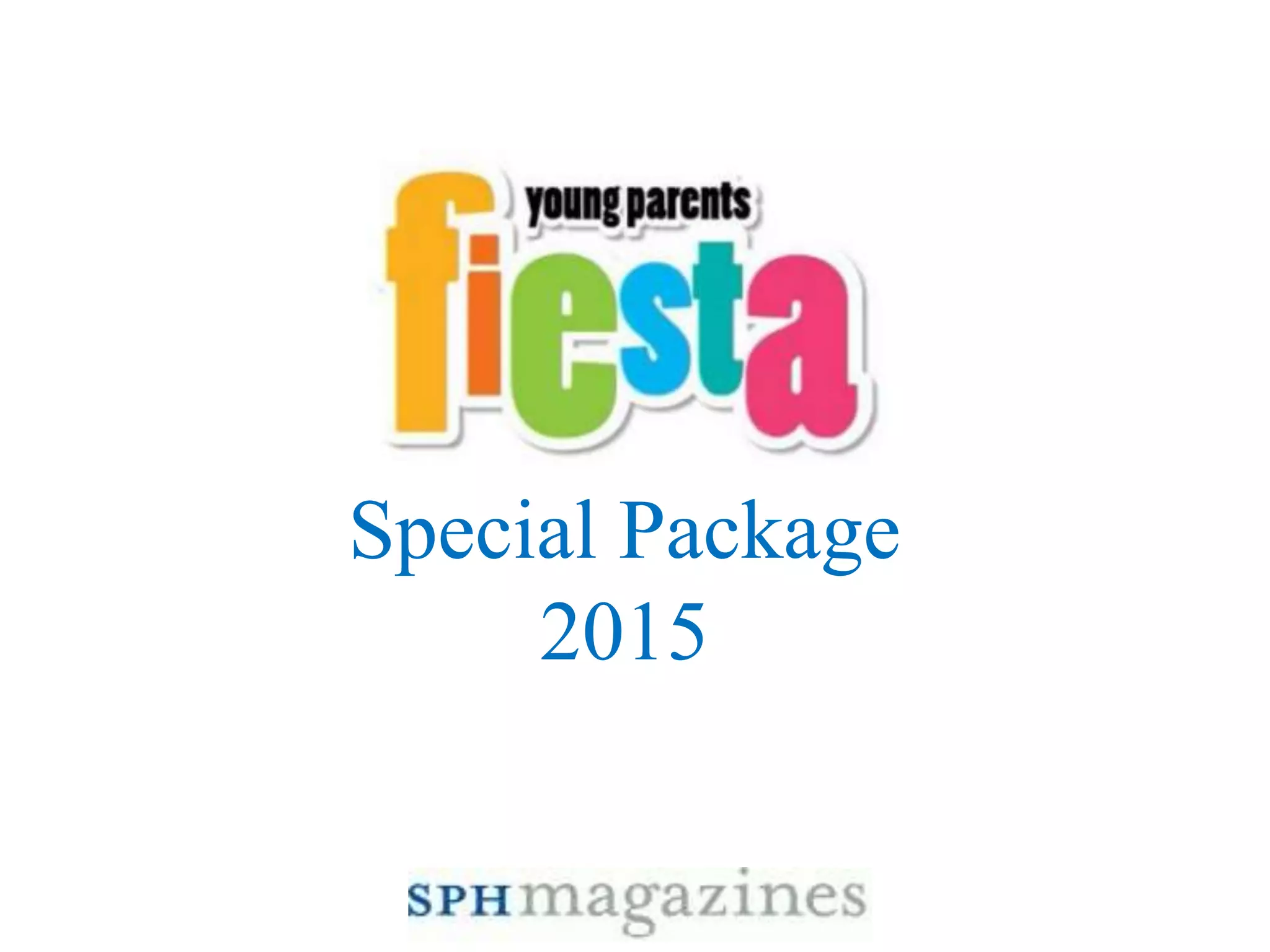Young Parents Fiesta 2015 Package | PPT
