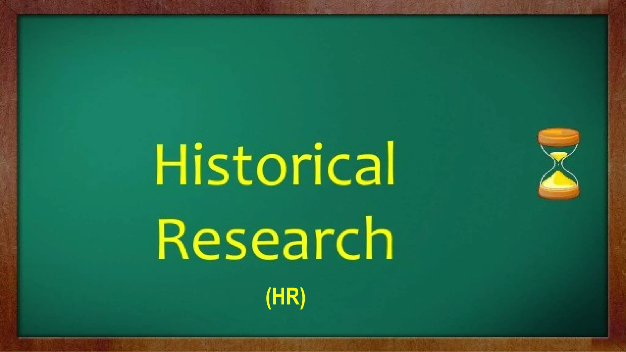 Historical Research | PPT