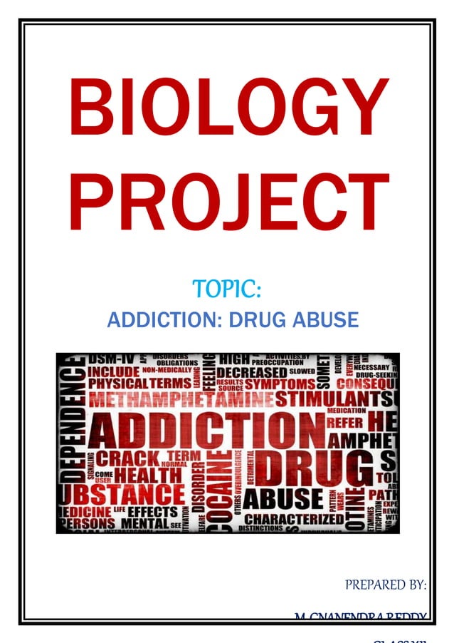 bio investigatory project on addiction class xii | DOCX | Illegal Drugs ...