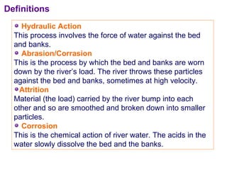 Yr10 rivers-lesson 2-river processes | PPT