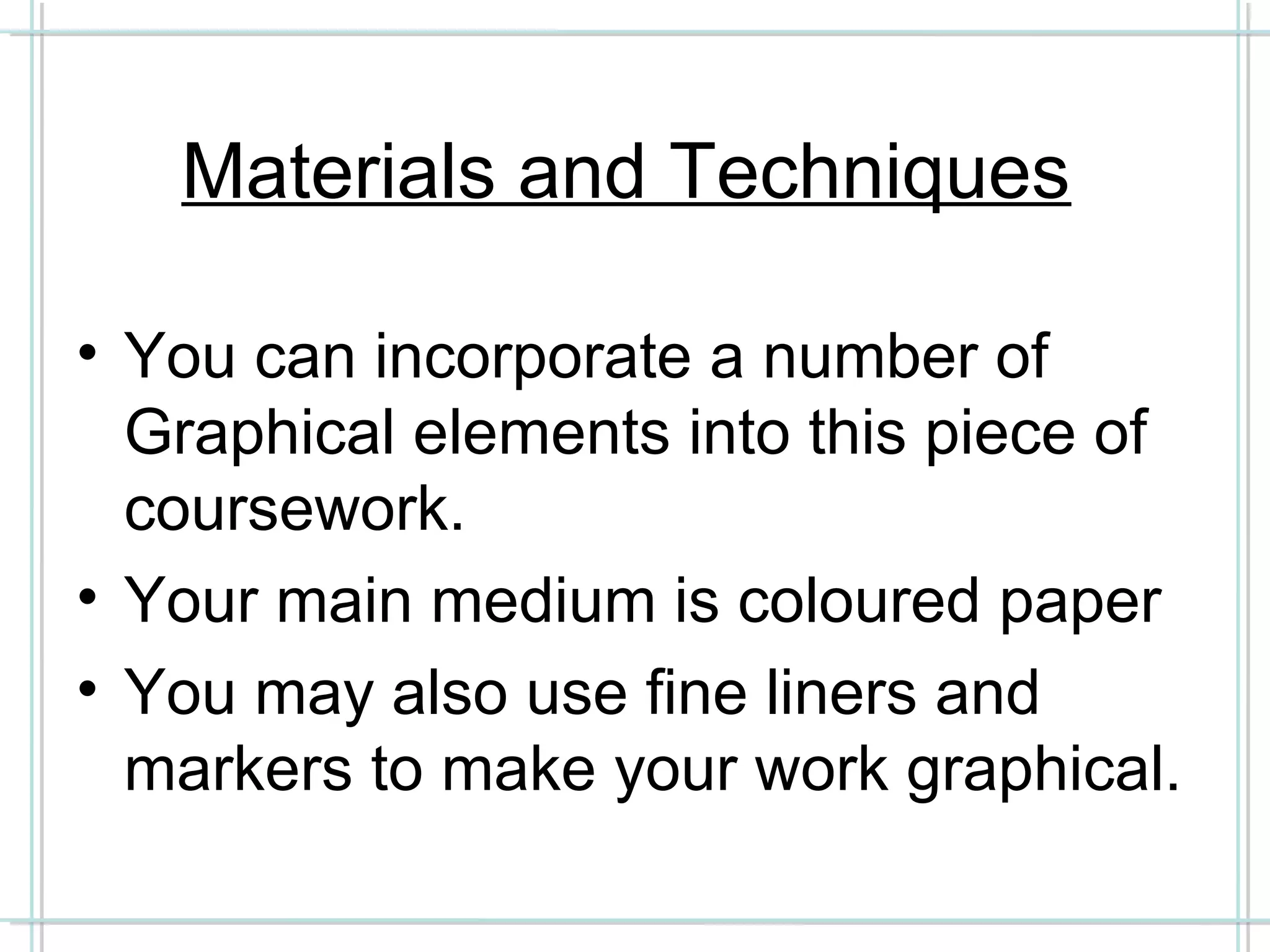 Yr 11 collections graphical piece | PPT