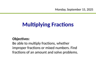 Multiplying and divide Fractions grade seven | PPTX