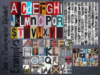 Yr9 gcse graphics typography task 1 photographic alphabet | PPT