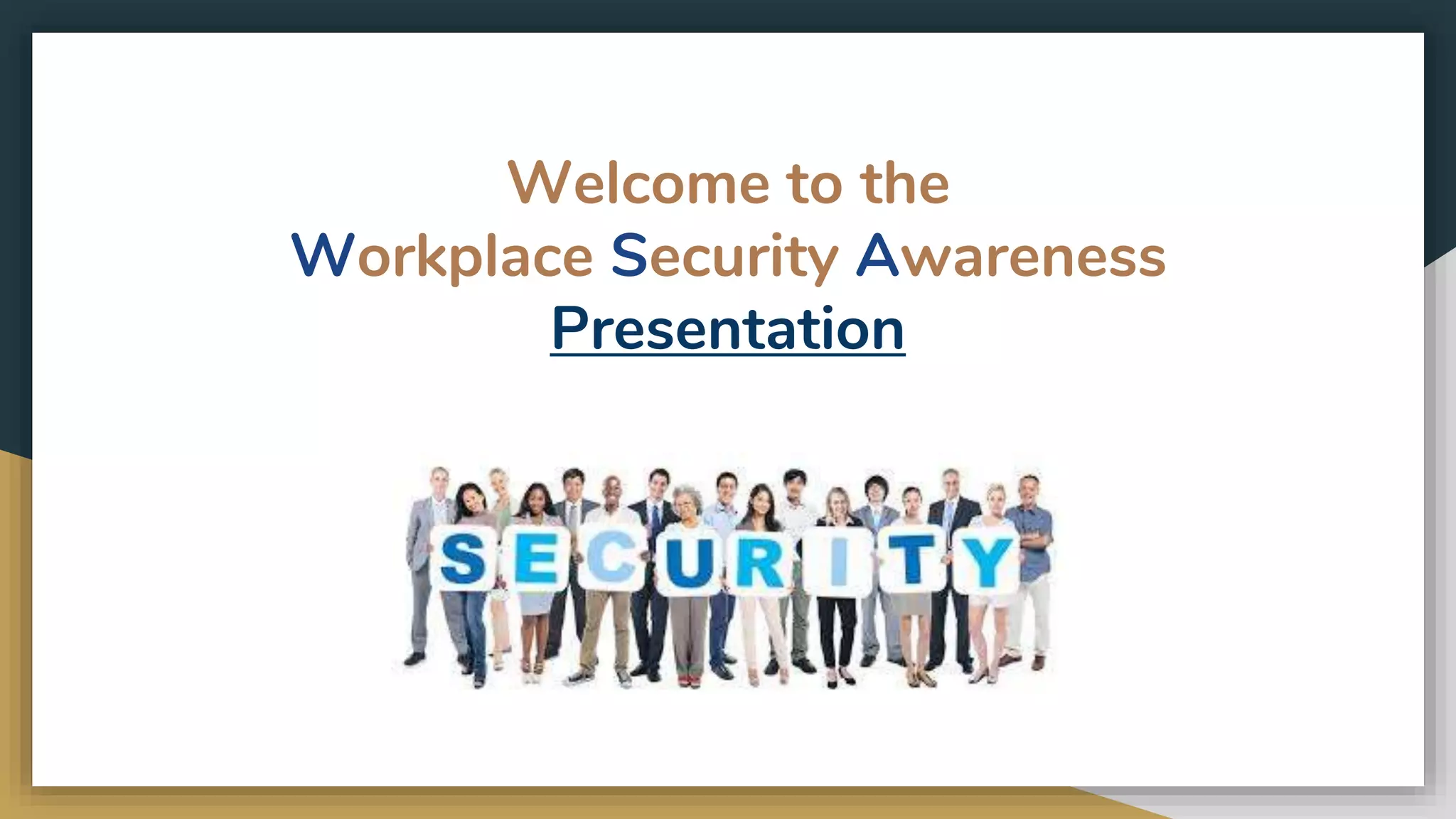 Workplace Security Awareness-Part 1 | PPTX