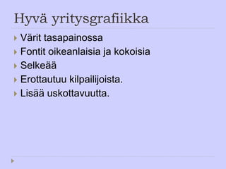 Yritysgrafiikan merkitys | PPTX