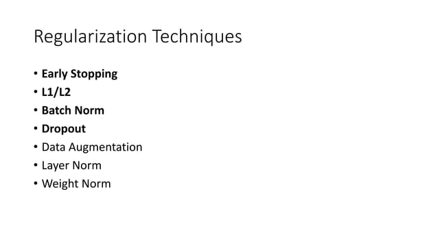 Regularization in deep learning | PPTX | Technology & Computing
