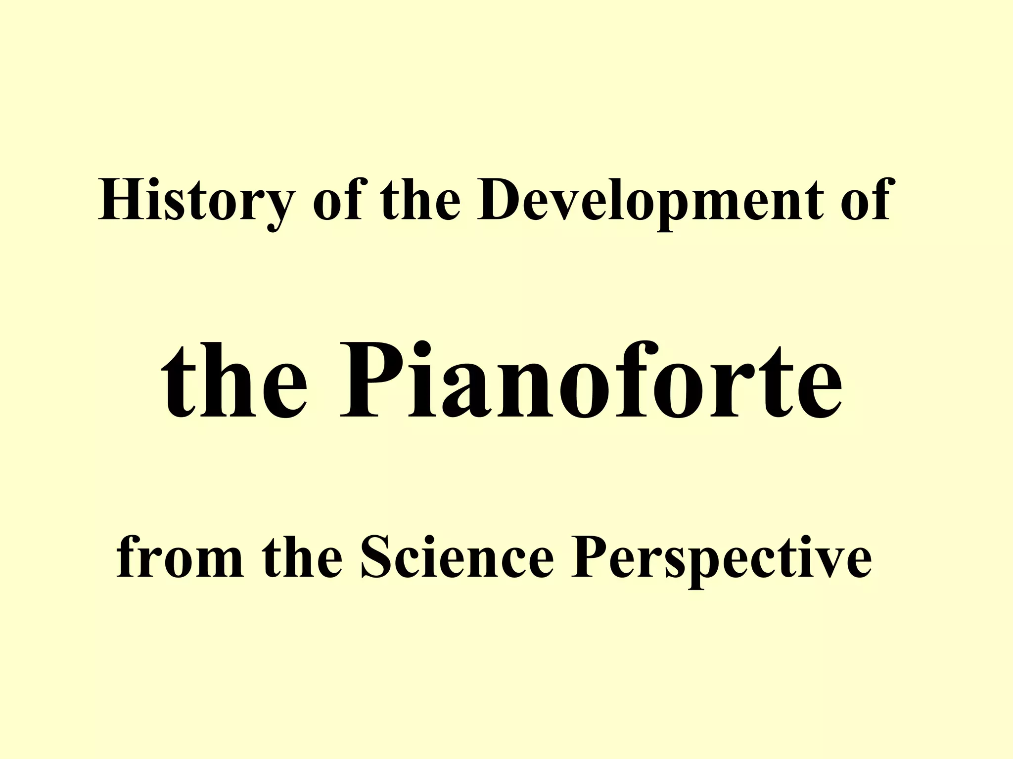 Development of the Piano | PPTX