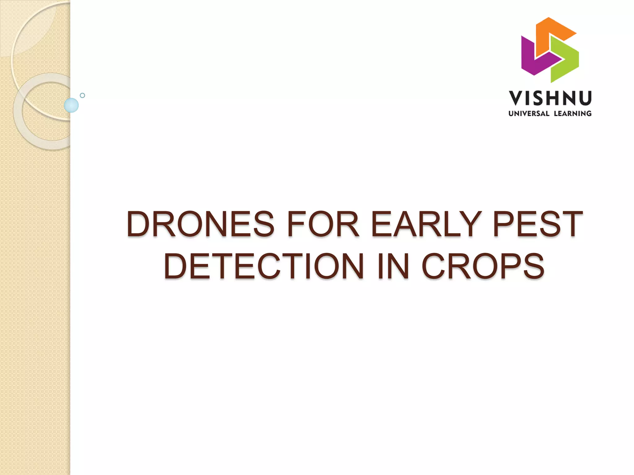 Drones For Early Pest Detection Ppt 