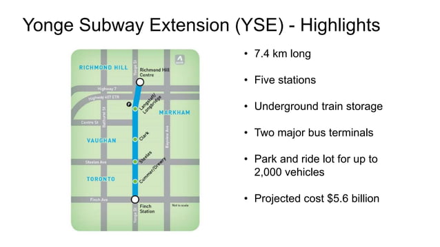 Yonge Subway Extension (YSE) by Ricardo Mashregi | PPT