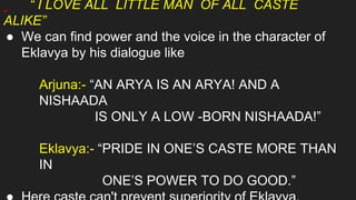 Eklavya in the_mahabharata_the_purpose | PPTX | Fantasy | Genres