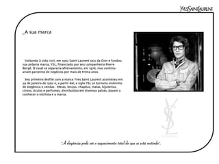 Ysl presentation | PPT