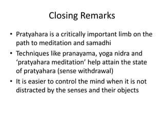 Pratyahara (Sense Withdrawal) in Yoga Sutras of Patanjali | PDF