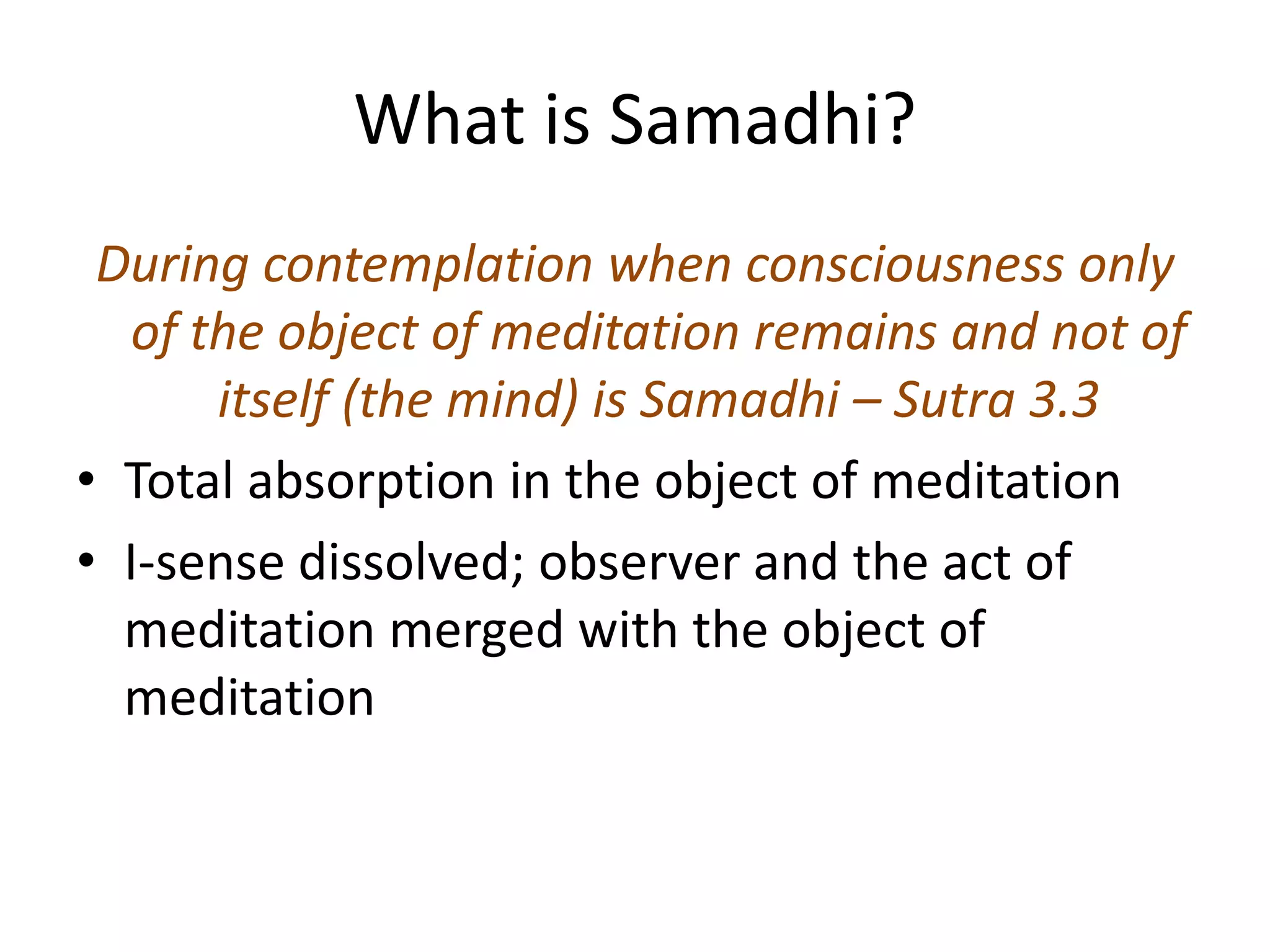 Meditation and Samadhi (Absorption) in Yoga Sutras of Patanjali | PDF