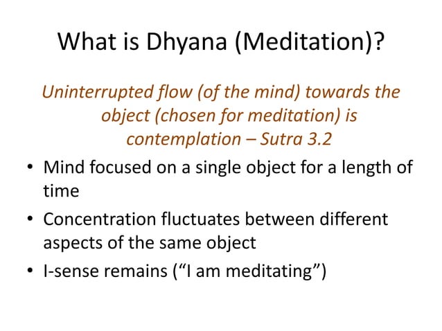 Meditation and Samadhi (Absorption) in Yoga Sutras of Patanjali | PDF