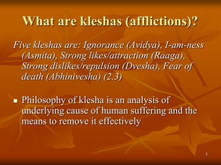 Klesha and Karma in Yoga Sutras of Patanjali | PPTX