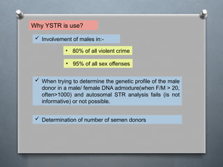 YSTR analysis and its importance in forensic science | PPTX
