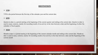 YTD, QTD & MTD.pptx