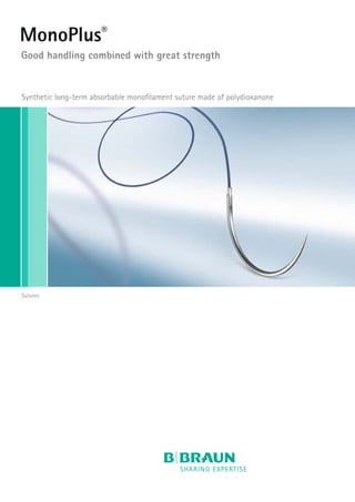 Ytesonhuong chi-phau-thuat-b.braun-mono-plus | PDF | First Aid | Injuries