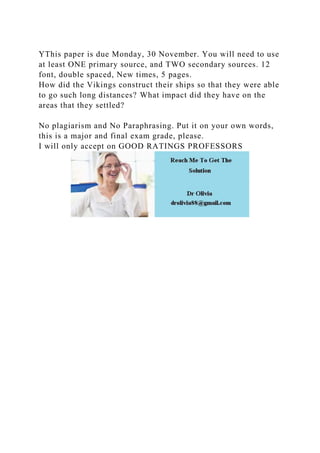 YThis paper is due Monday, 30 November. You will need to use at leas.docx