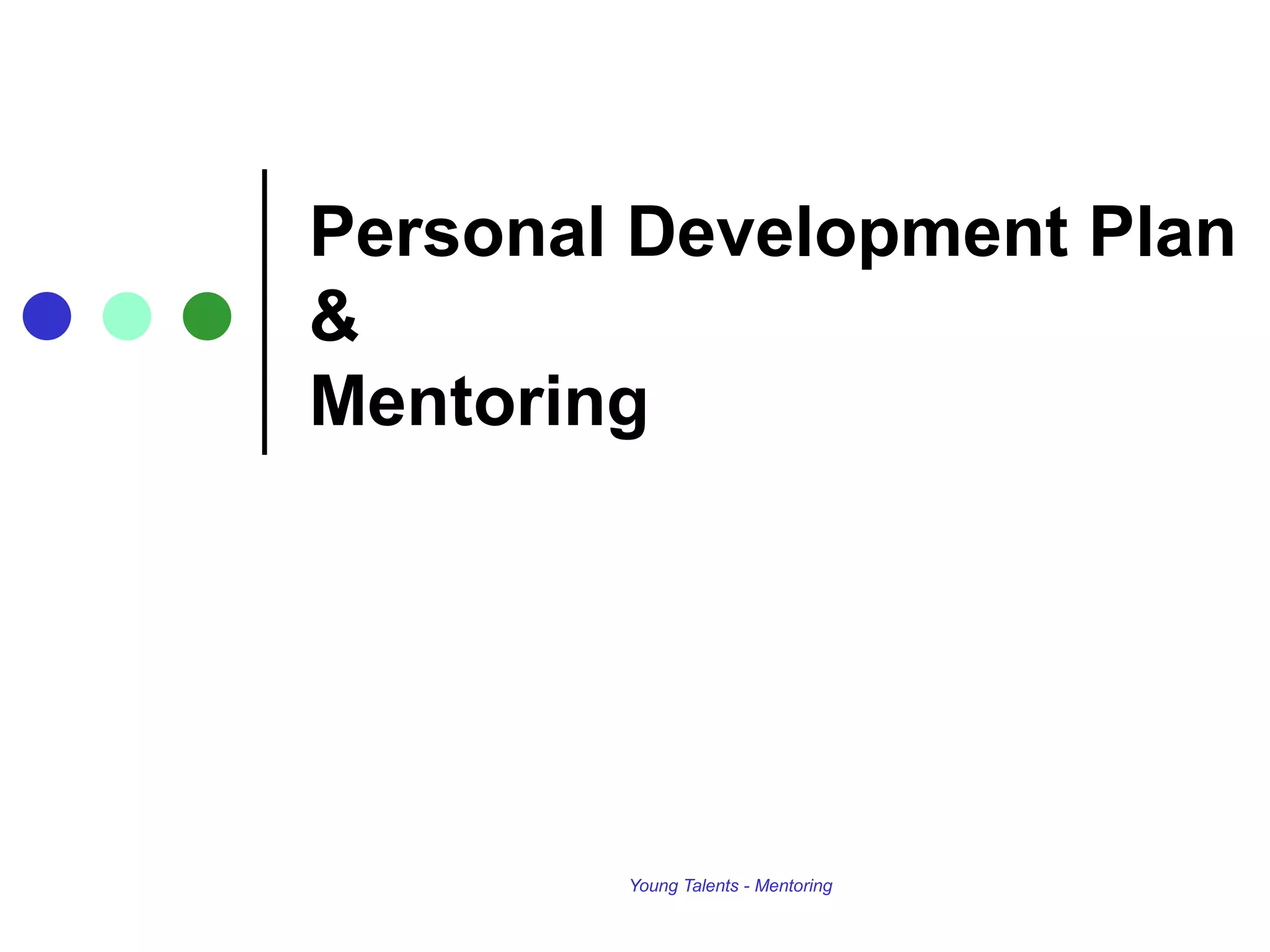 Personal Development Plan & Mentoring | PPT