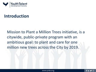 Plant A Million Tree | YTDS.org