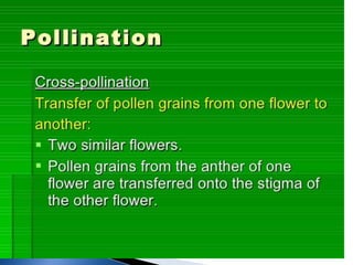 type of pollination AND GERMINATION | PPT