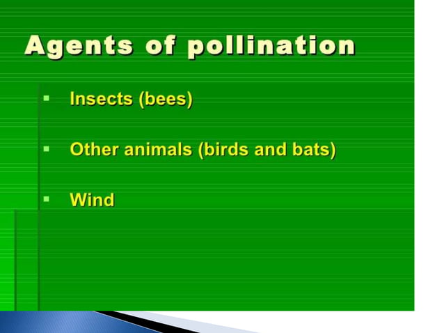 type of pollination AND GERMINATION | PPTX