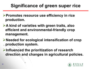 " Resource use efficiency in crops: “Green super rice” to increase ...