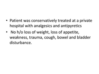 Infective spondylodiscitis case 1 | PPTX