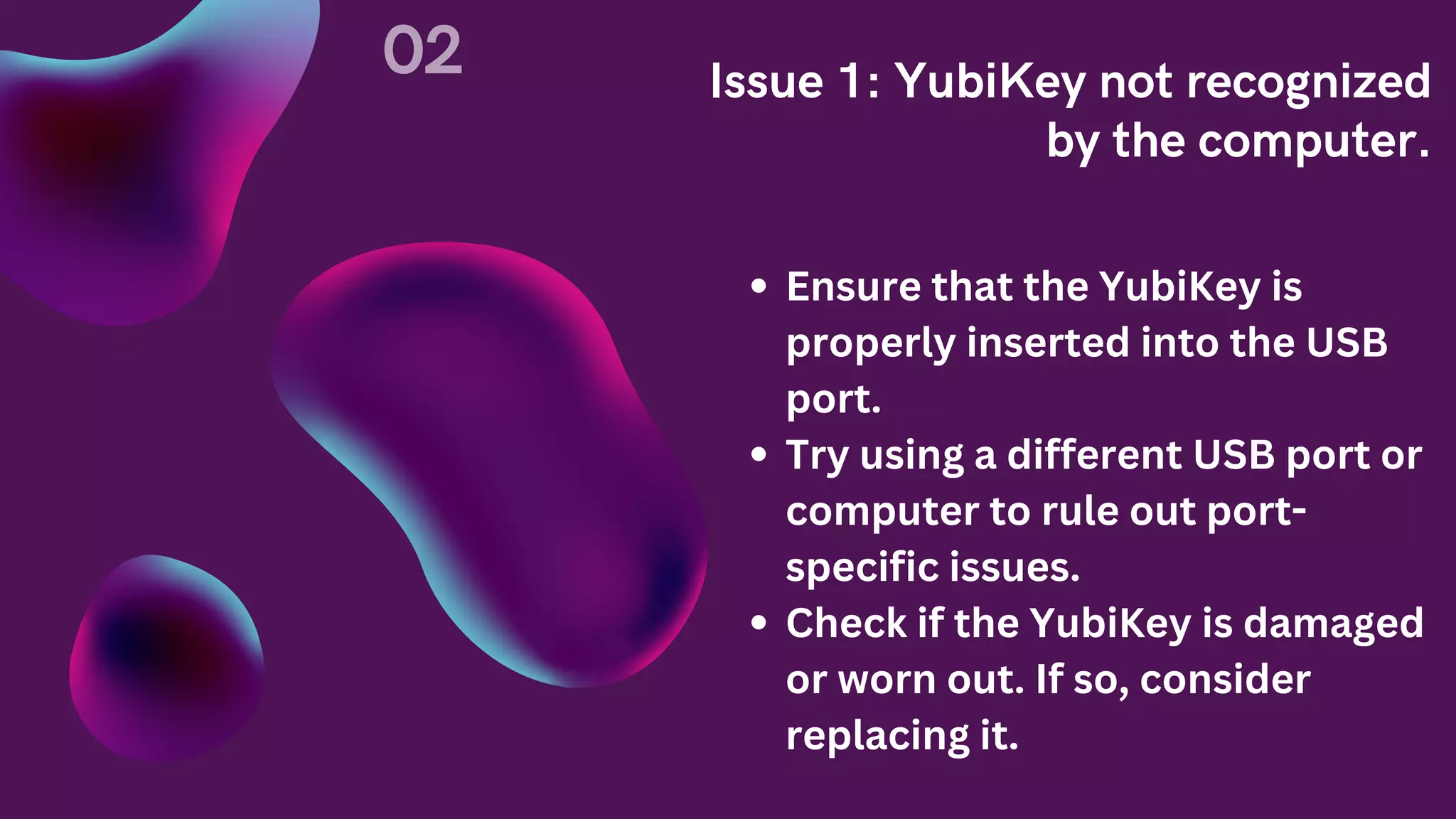 Troubleshooting Guide: Fix YubiKey Not Working Issues with Ease | PPT