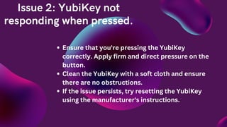 Troubleshooting Guide: Fix YubiKey Not Working Issues with Ease | PDF