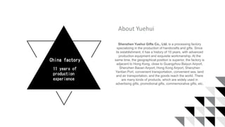 Yuehui Gifts factory .pptx