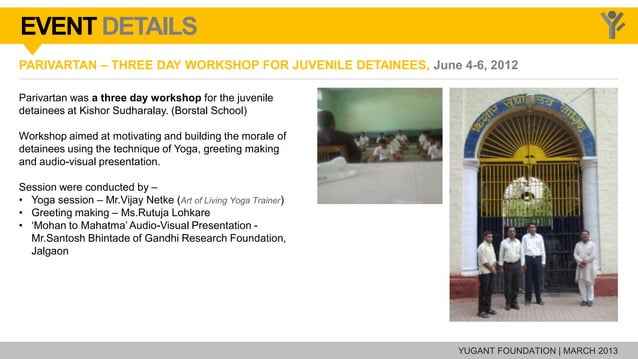 Yugant Foundation, committed to serve the society | PPT