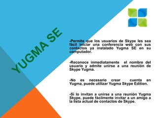 Yugma | PPT