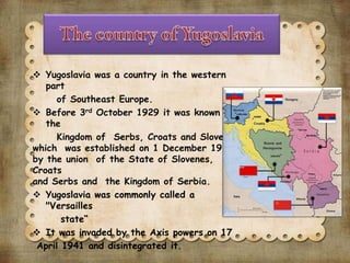 Disintegration of Yugoslavia | PPTX