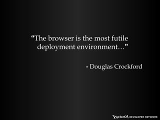 YUI3 - IIT Madras HackU | PPT | Web Development | Internet