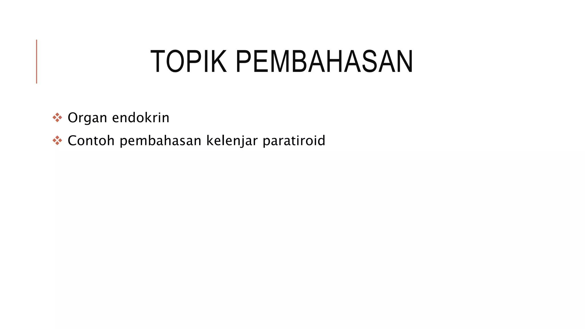 Anatomi Fisiologi Manusia : Sistem Endokrin | PPTX