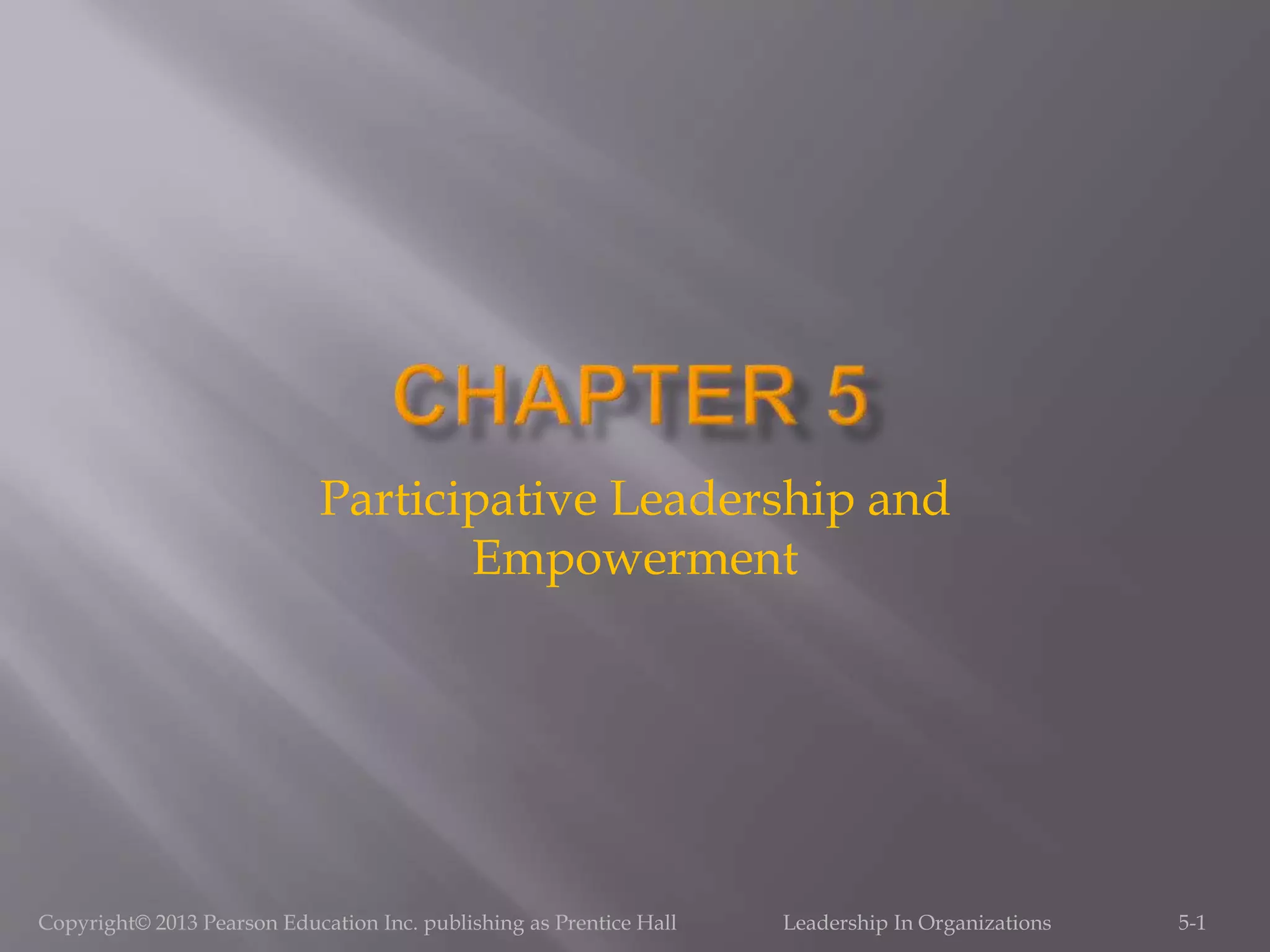 LEAD 701 Yukl chapter05 | PPT