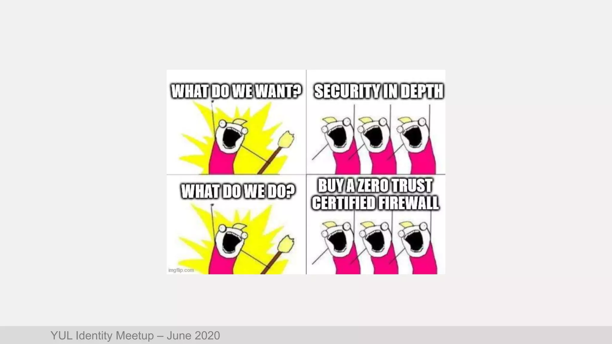 Yul identity in depth identity enforcement with jwap - 20200609 | PPT