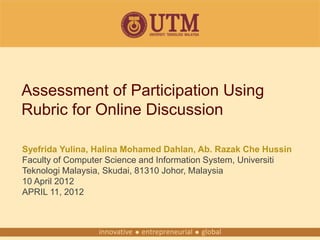 Assessment of Participation Using Rubric for Online Discussion | PPT