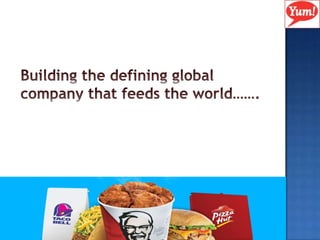 Yum foods | PPTX