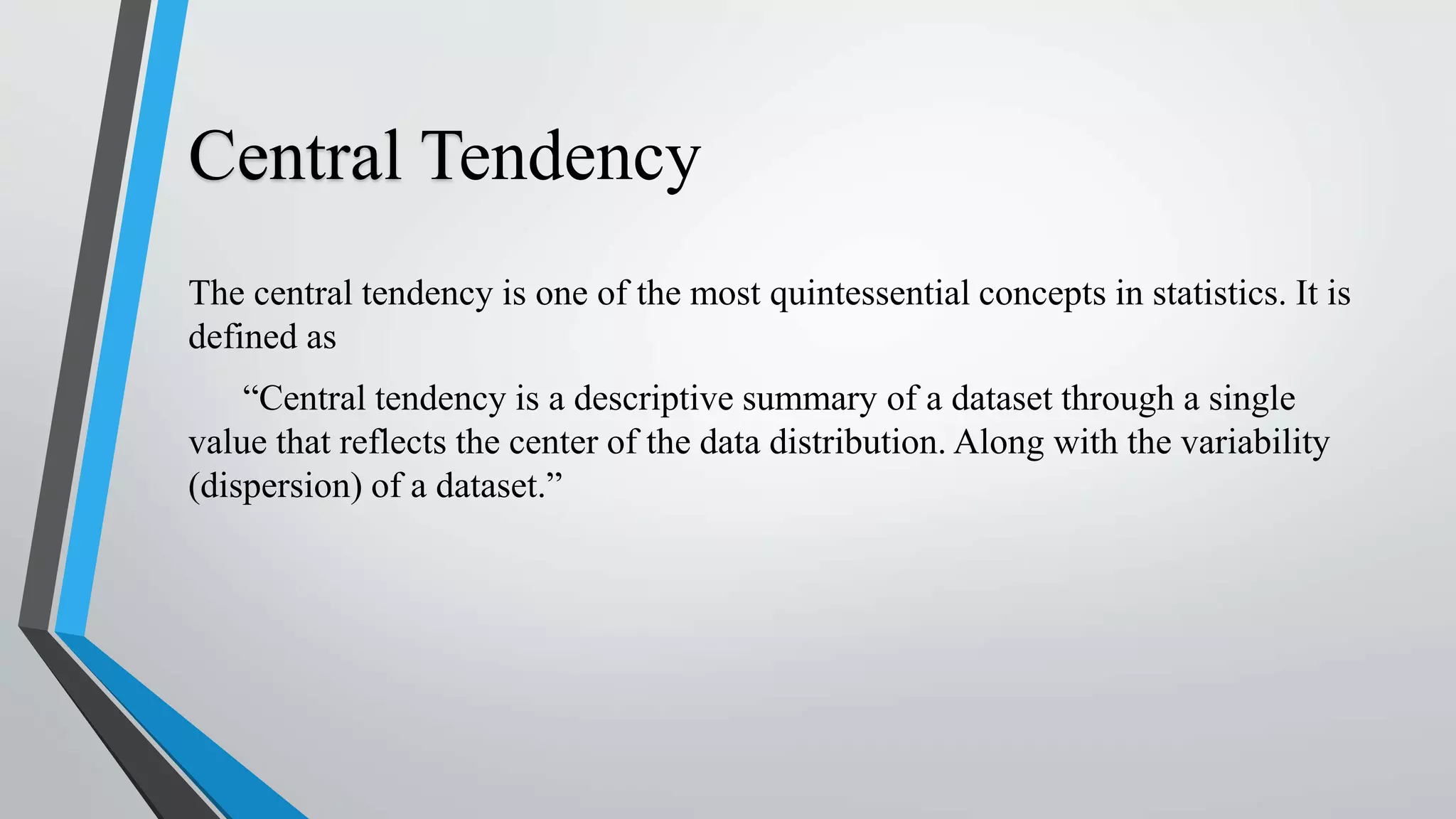 Central Tendency and types | PPTX