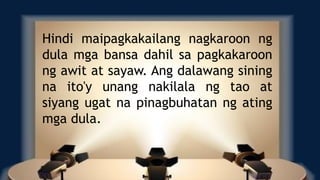 kaligiran ng dula at kahalagahan nito..pptx