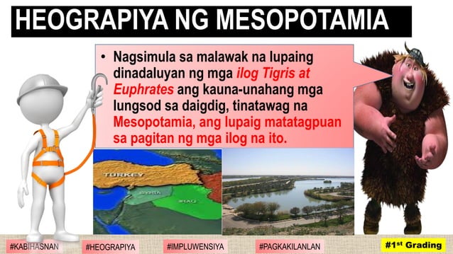 Kabihasnang Mesopotamia sa Kanlurang Asya at Kabihasnang Indus sa Timog ...