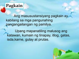 Yunit 1 mga pangangailangan ng pamilya | PDF