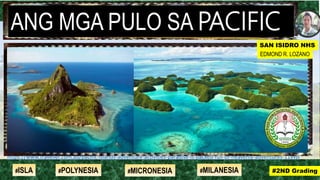 Ang mga Pulo sa Pacific | PPTX