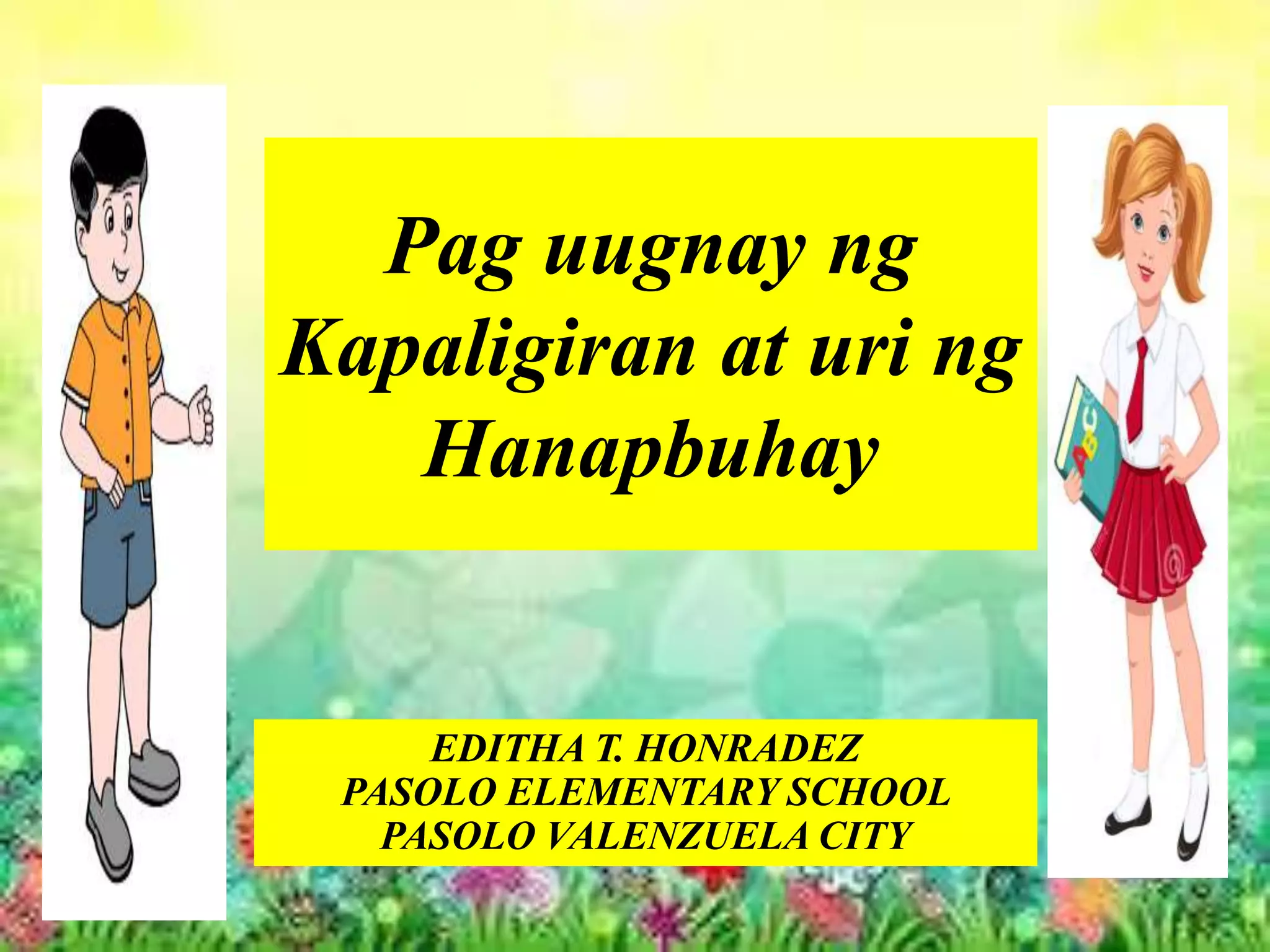 Yunit 2 aralin 1 pag uugnay ng kapaligiran at uri ng hanapbuhay | PPTX